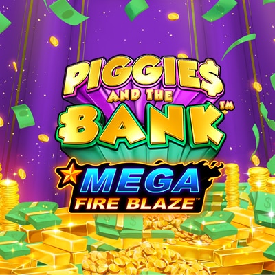 Mega Fire Blaze Piggies And The Bank