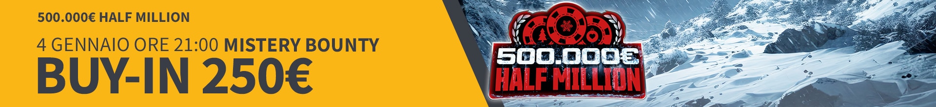 Banner HOMEPAGE GUEST - 500.000€ Half Million Mystery Bounty